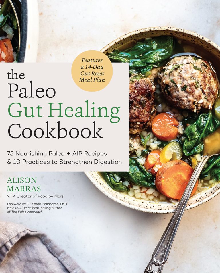 Paleo Gut Healing Cookbook - Food By Mars